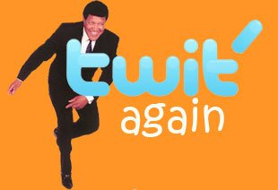 Twit me again 24/07/09 : la sélection des twits hors actualité